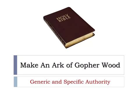 Ppt Make An Ark Of Gopher Wood Powerpoint Presentation Free Download Id 1804219
