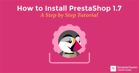 How To Install Prestashop Step By Step Guide For Beginners