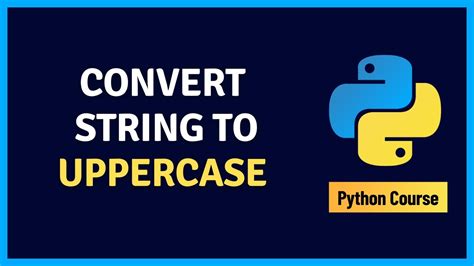How To Convert String To Uppercase In Python Python Tutorial For Beginners Aihintshindi