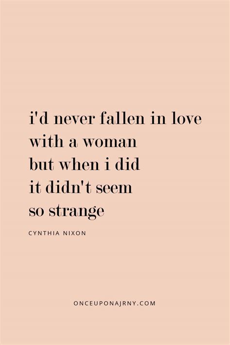 175 Best Queer And Lesbian Quotes To Live Laugh Lesbian