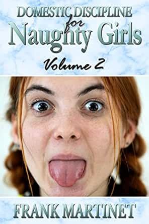 Domestic Discipline For Naughty Girls Volume 2 Ebook