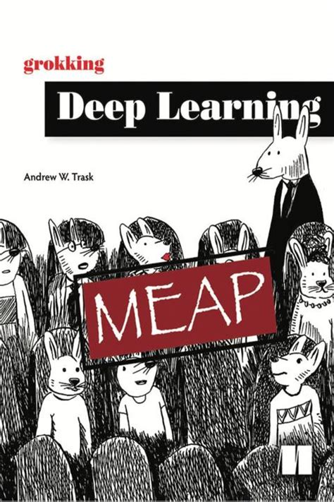 Grokking Deep Learning Summary Pdf Andrew W Trask
