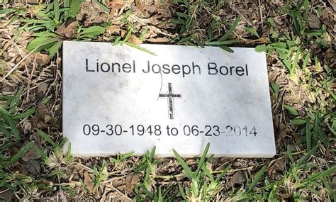 Lionel Joseph Borel 1948 2014 Find A Grave Memorial