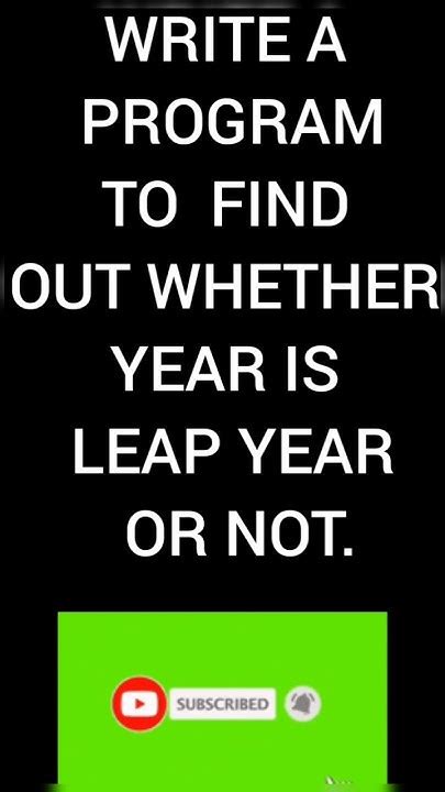 Write A Program To Find Out Whether Year Is Leap Year Or Not Shorts
