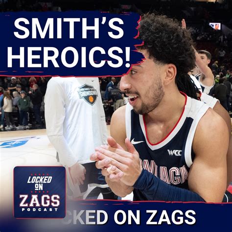 Surprise Braeden Smith Takes … Locked On Zags Daily Podcast On