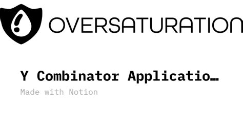 Y Combinator Application Research Notion Oversaturation