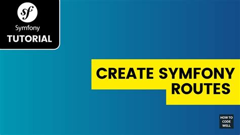 How To Create Symfony Routes Youtube