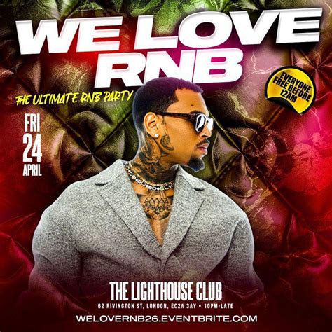 We Love Rnb The Ultimate Rnb Party Everyone Free Before 12am