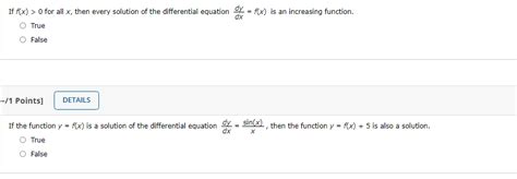 Solved If F X 0 For All X Then Every Solution Of The Chegg Com