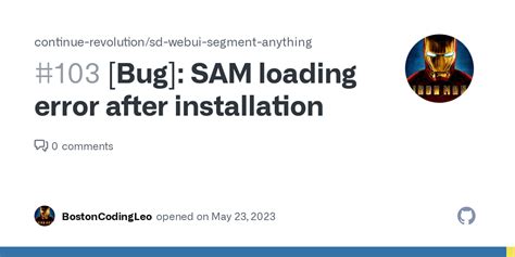 Bug Sam Loading Error After Installation · Issue 103 · Continue