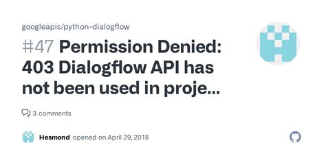 Permission Denied 403 Dialogflow API Has Not Been Used In Project