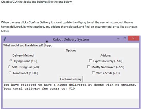 Solved Create A Gui That Looks And Behaves Like The One