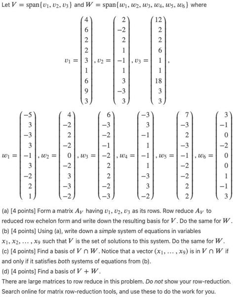 Solved Let Vspan V1v2v3 And Wspan W1w2w3w4w5w6