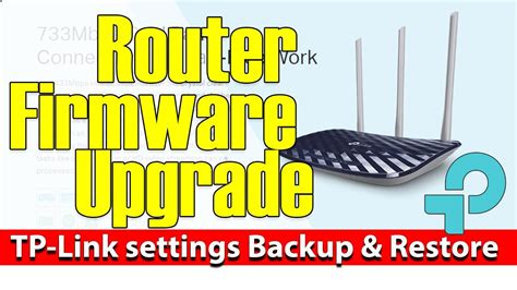 Router Firmware Upgrade TP Link Settings Backup Restore YouTube