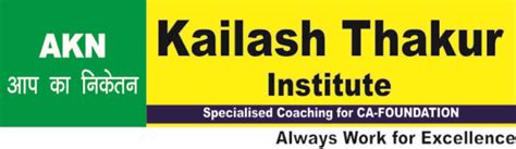 Akn Kailash Thakur Ca Classes Icai Ca Foundation Ca Inter Ca Final
