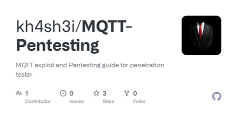 Github Kh Sh I Mqtt Pentesting Mqtt Exploit And Pentesting Guide For Penetration Tester