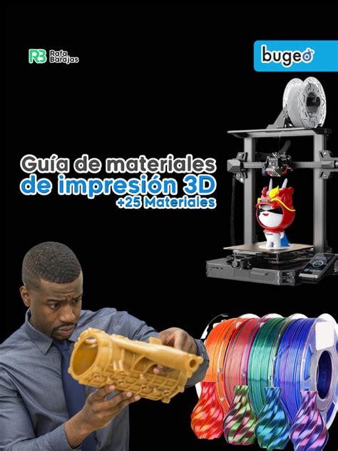 Guía De Materiales Para Impresión 3d Pdf Impresión 3d Materiales