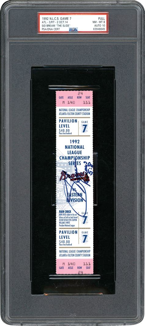 1992 N L C S Game 7 Sid Bream The Slide Signed Full Ticket Psa Nm Mt 8 Auto 10