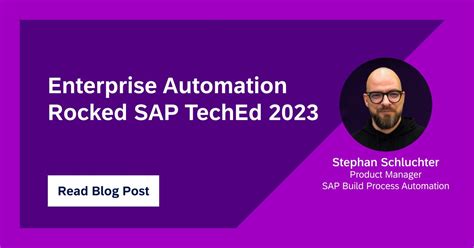 pierre col on linkedin enterprise automation rocked sap teched 2023