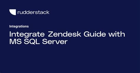Integrate Zendesk Guide With Ms Sql Server