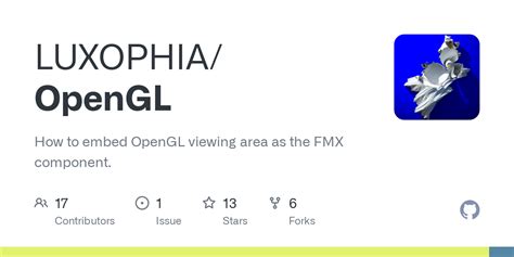 Github Luxophiaopengl How To Embed Opengl Viewing Area As The Fmx Component