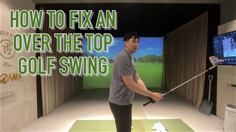 How To Fix An Over The Top Golf Swing Youtube