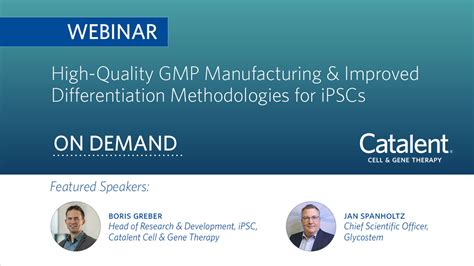 Gmp Process For High Quality Ipsc Manufacturing Catalent