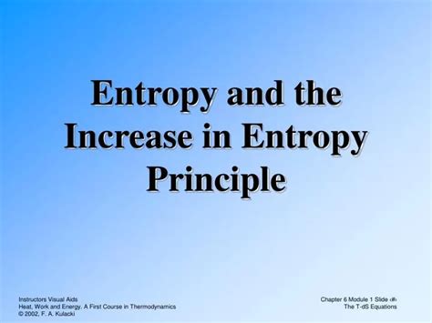 Ppt Entropy And The Increase In Entropy Principle Powerpoint Presentation Id 1414350
