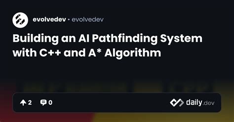 Building An Ai Pathfinding System With C And A Algorithm Dailydev