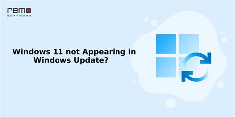 Windows 11 Not Appearing In Windows Update 3 Solutions To Try