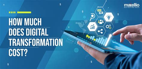 How Much Does Digital Transformation Cost Matellio Inc
