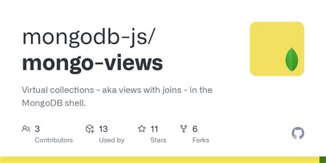 GitHub Mongodb Js Mongo Views Virtual Collections Aka Views With Joins In The MongoDB Shell