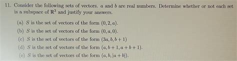 Solved Consider The Following Sets Of Vectors A And B Chegg