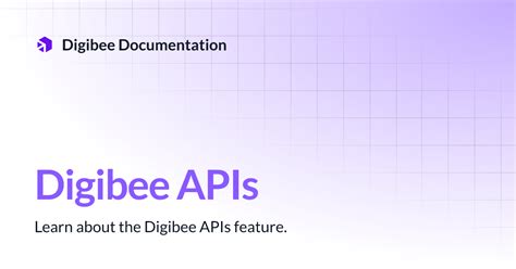 digibee apis digibee documentation