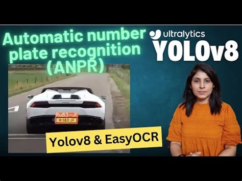 Automatic Number Plate Recognition ANPR With Yolov8 And EasyOCR