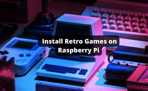 How To Download Retro Games On Raspberry Pi Explosion Of Fun