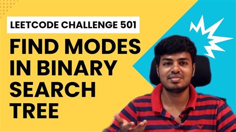 Leetcode Daily Challenge 501 Find Mode In Binary Search Tree Approach And Implementation