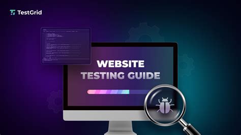 Website Testing A Complete Guide