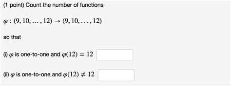 Solved 1 Point Count The Number Of Functions So That I φ