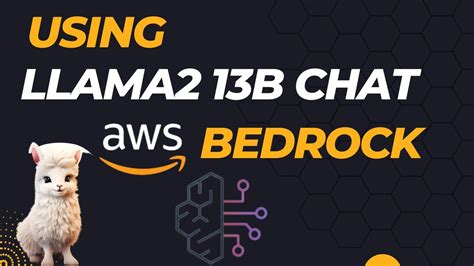 Using Llama2 13b Chat With Amazon Bedrock Youtube