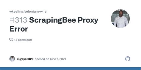 Scrapingbee Proxy Error · Issue 313 · Wkeelingselenium Wire · Github