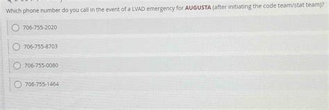 Solved Which Phone Number Do You Call In The Event Of A Lvad Emergency For Augusta After