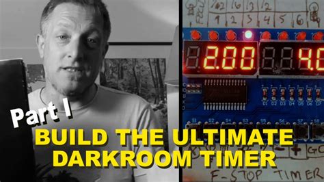 build the ultimate darkroom timer part i gavin lyons photography