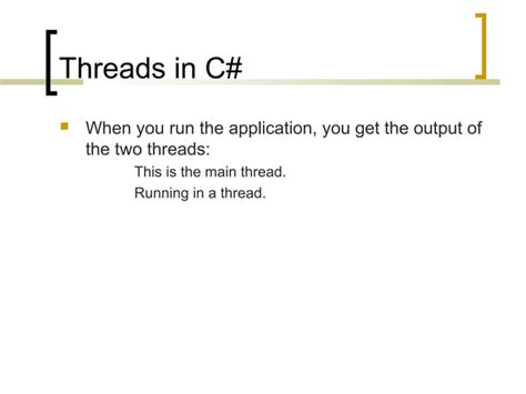 Threads And Synchronization In C PPT