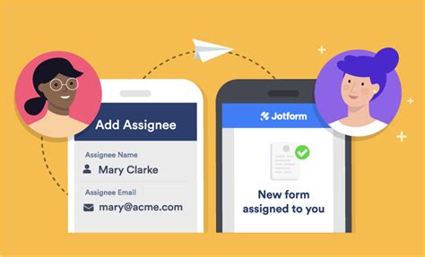 Assign Forms In Jotform To Improve Collaboration The Jotform Blog