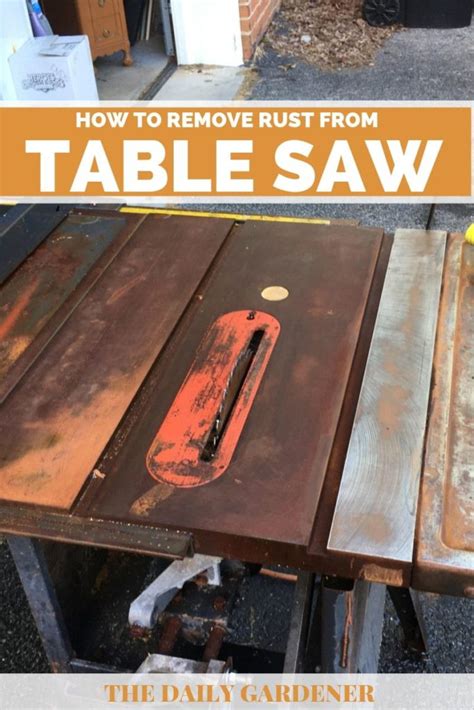 How To Remove Rust From A Table Saw