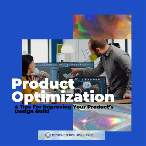 product optimization 4 tips for improving your product s design build