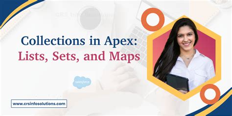 Collections In Apex Lists Sets And Maps