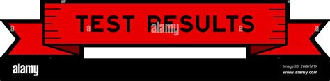 Ribbon Label Banner With Word Test Results In Red Color On White