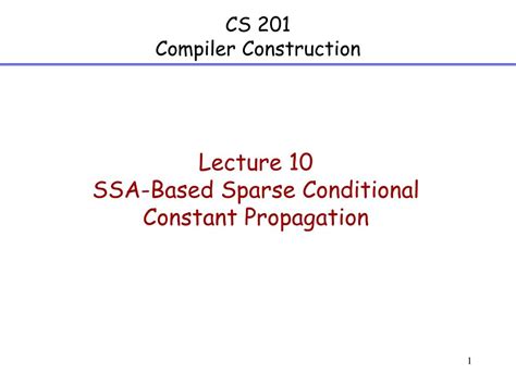 Ppt Accelerating Constant Propagation Through Ssa Based Algorithm Powerpoint Presentation Id
